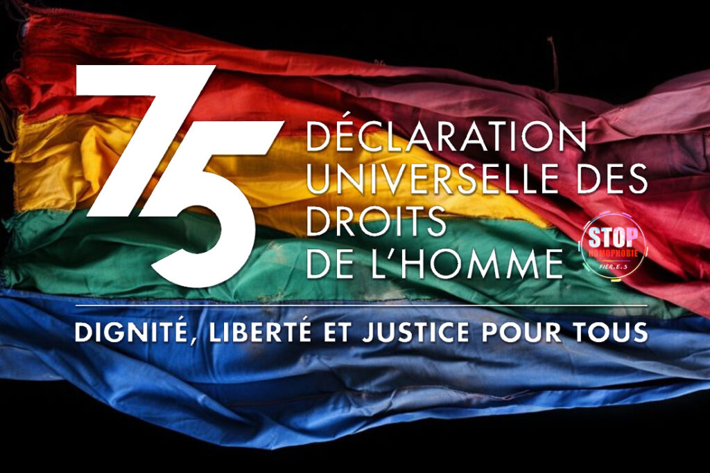 75e anniversaire de la DUDH : l'homosexualité toujours criminalisée ...